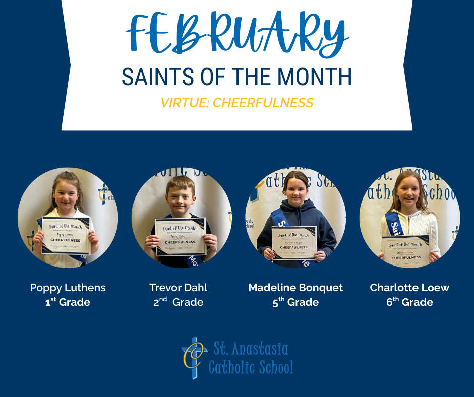 February Saints of the Month - St. Anastasia Catholic Community